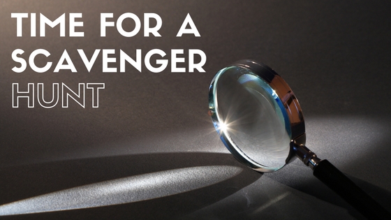 Time for a Scavenger Hunt